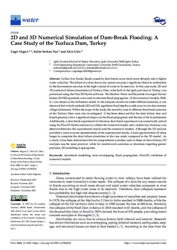 (PDF) 2D and 3D Numerical Simulation of Dam-Break Flooding: A Case Study of the Tuzluca Dam, Turkey