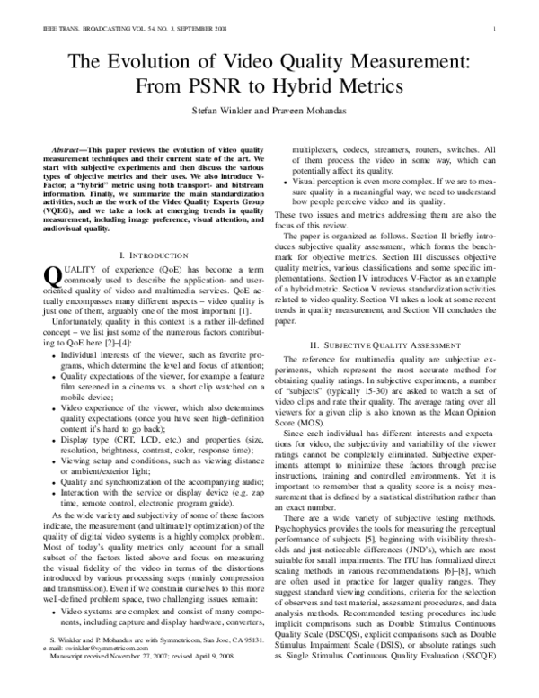 (PDF) The Evolution of Video Quality Measurement: From PSNR to Hybrid ...