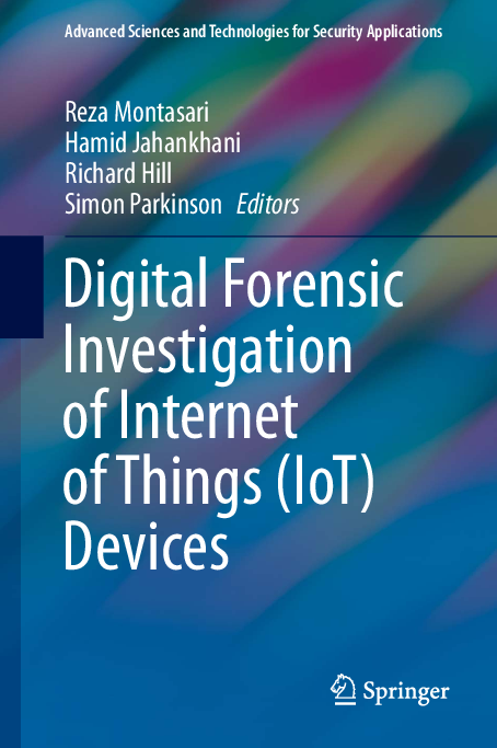 (PDF) Digital Forensic Investigation of Internet of Things (IoT) Devices