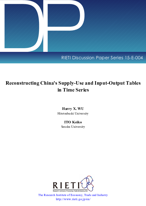 Pdf Reconstructing Chinas Supply Use And Input Output Tables In Time
