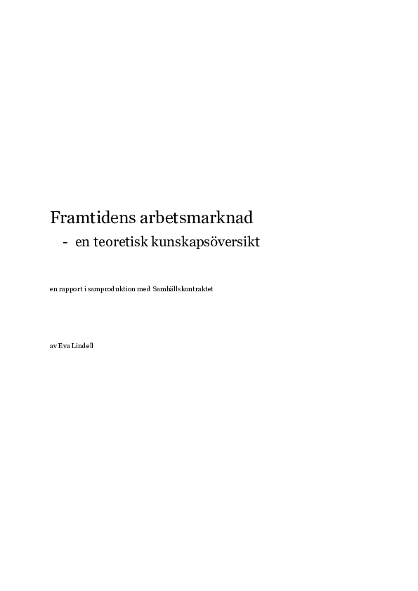 (PDF) Framtidens arbetsmarknad : En teoretisk kunskapsöversikt