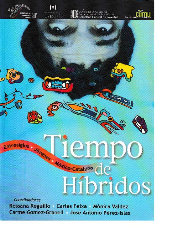 (PDF) Identidades en disputa. Fresas, wannabes, pandros, alternos y nacos.