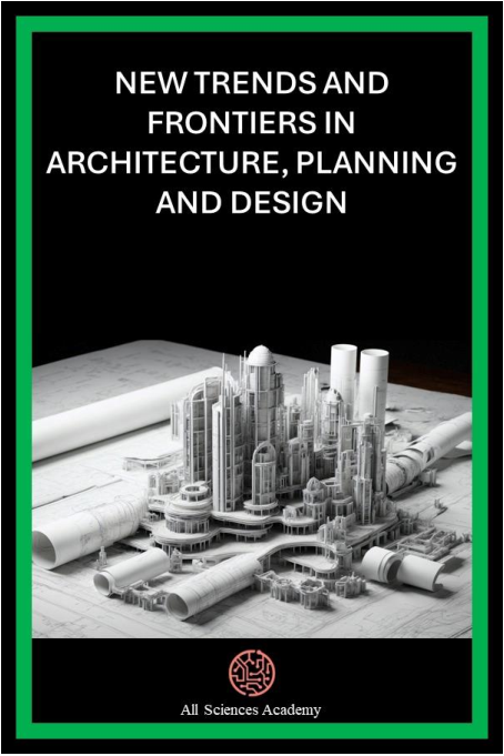 (PDF) NEW TRENDS AND FRONTIERS IN ARCHITECTURE, PLANNING AND DESIGN
