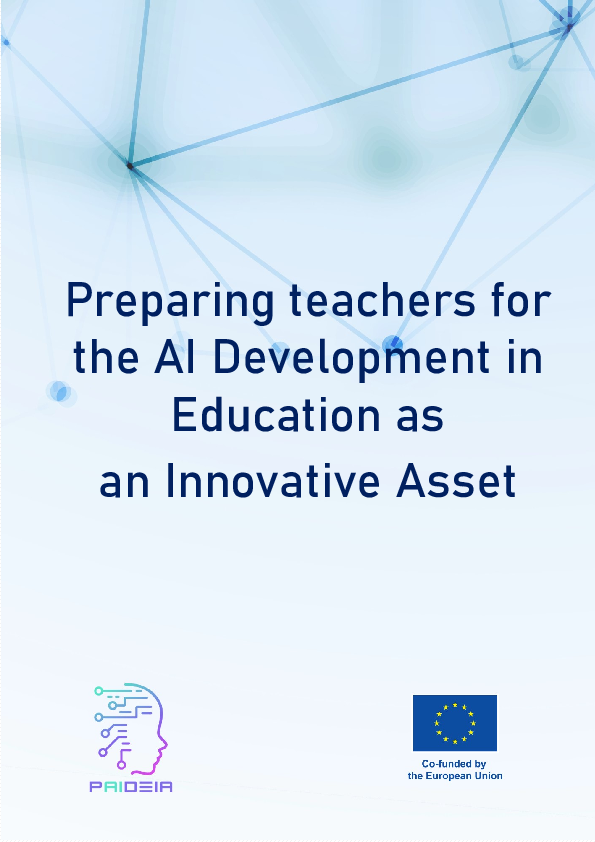 (PDF) Preparing teachers for the AI Development in Education as an Innovative Asset Report on ...