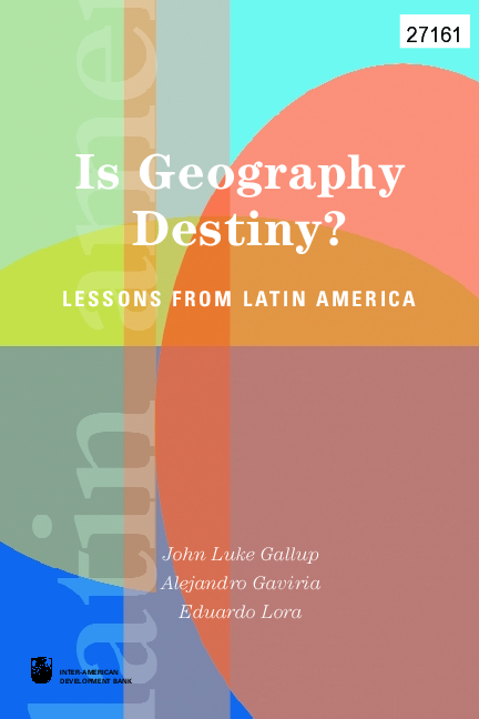 (PDF) Is Geography Destiny? Lessons from Latin America