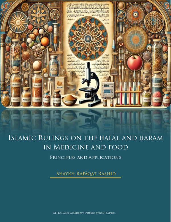 (PDF) Islamic Rulings on the Halal and Haram in Medicine and Food
