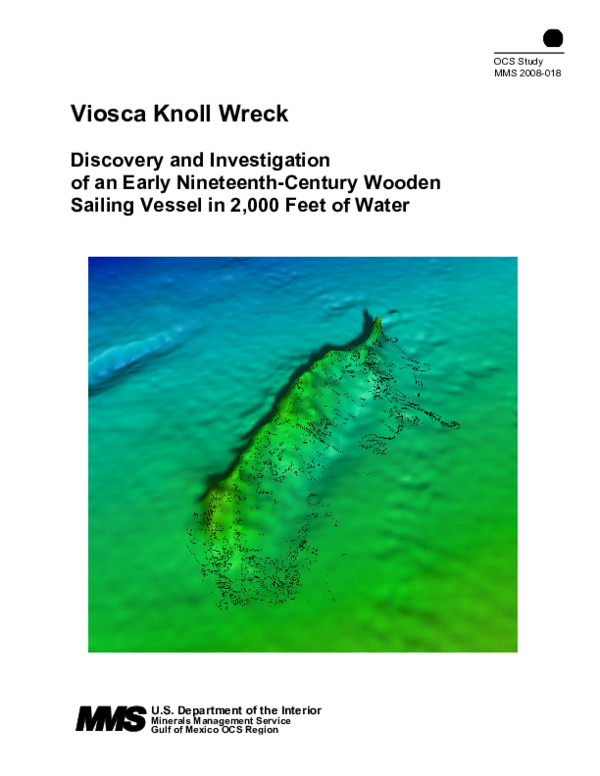 (PDF) Viosca Knoll Wreck: Discovery and Investigation of an Early ...