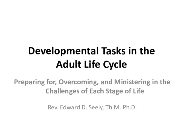 (PDF) Developmental Tasks in the Adult Life Cycle Preparing for ...