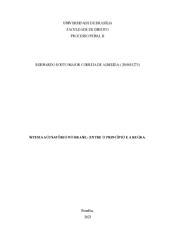 (PDF) SITEMA ACUSATÓRIO NO BRASIL: ENTRE O PRINCÍPIO E A REGRA.