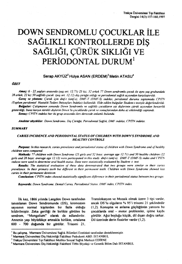 (PDF) Down Sendromlu Çocuklar İle Sağlıklı Kontrollerde Diş Sağlığı ...