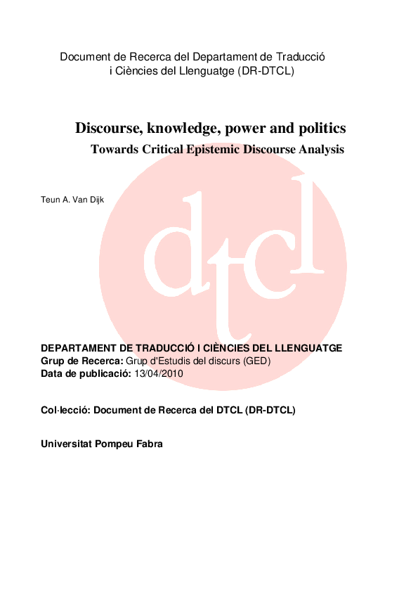 (PDF) Discourse, knowledge, power and politics: towards critical epistemic discourse analysis