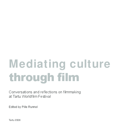 (PDF) Mediating culture through film. Conversations and reflections on ...
