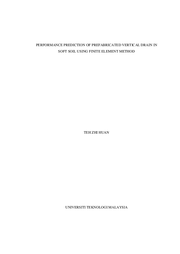 (PDF) Performance Prediction of Prefabricated Vertical Drain in Soft Soil Using Finite Element ...