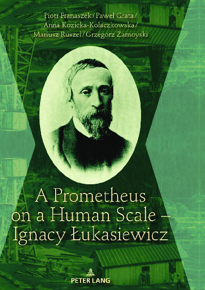 (PDF) A Prometheus on a Human Scale – Ignacy Łukasiewicz
