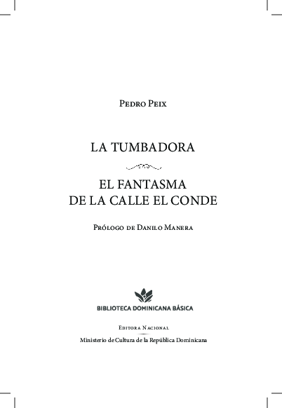 (PDF) Prólogo a Pedro Peix, "La tumbadora. El fantasma de la calle El Conde"