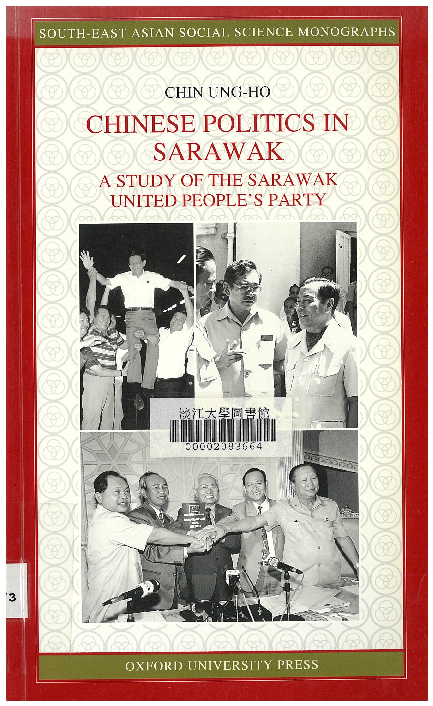 (PDF) Chinese politics in Sarawak: a study of the Sarawak United People ...