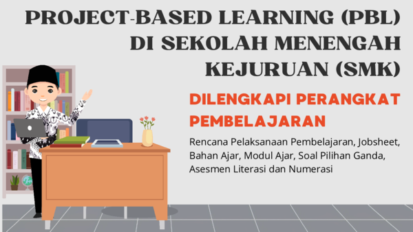 (PDF) PROJECT-BASED LEARNING (PBL) DI SEKOLAH MENENGAH KEJURUAN (SMK ...
