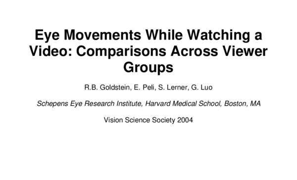 (PDF) Eye movements while watching video: comparisons across viewer groups