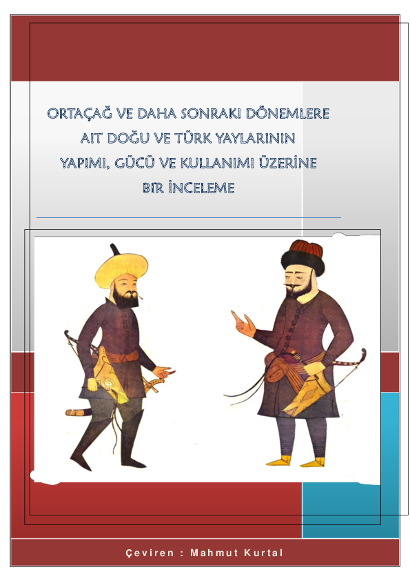 (PDF) ORTAÇAĞ VE DAHA SONRAKi DÖNEMLERE AİT DOĞU VE TÜRK YAYLARININ ...