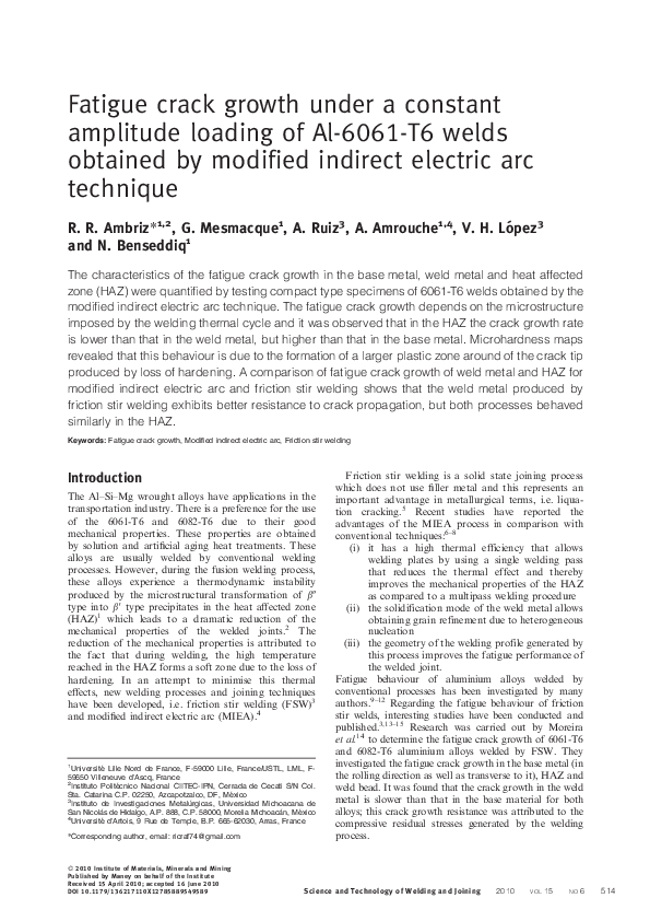 (PDF) Fatigue crack growth under a constant amplitude loading of Al-6061-T6 welds obtained by ...