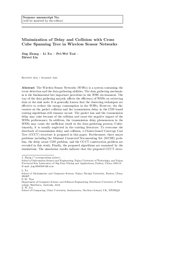 Pdf Minimization Of Delay And Collision With Cross Cube Spanning Tree In Wireless Sensor