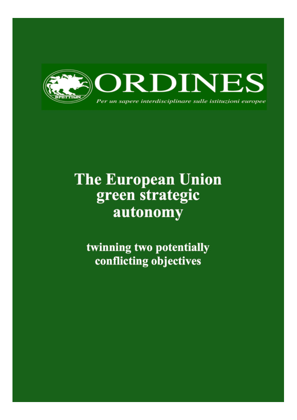 (PDF) The European Union green strategic autonomy: twinning two ...