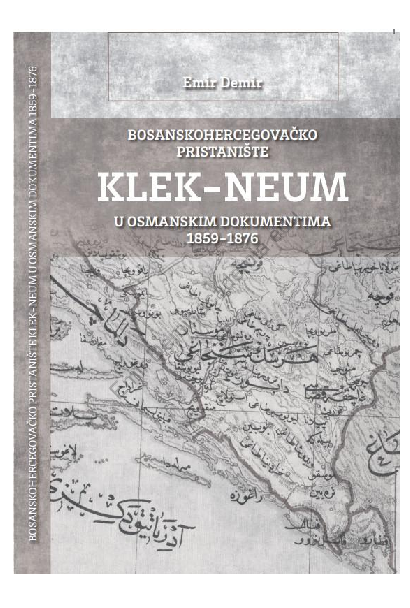 (PDF) Bosanskohercegovačko pristanište Klek-Neum u osmanskim ...