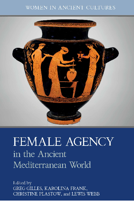 (PDF) Female Agency in the Ancient Mediterranean World