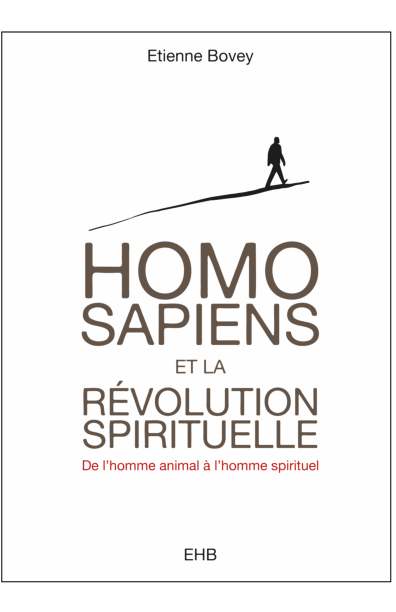 (PDF) Homo sapiens et la Révolution spirituelle. De l'homme animal à l ...