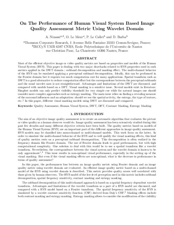 (PDF) On The Performance of Human Visual System Based Image Quality Assessment Metric Using ...