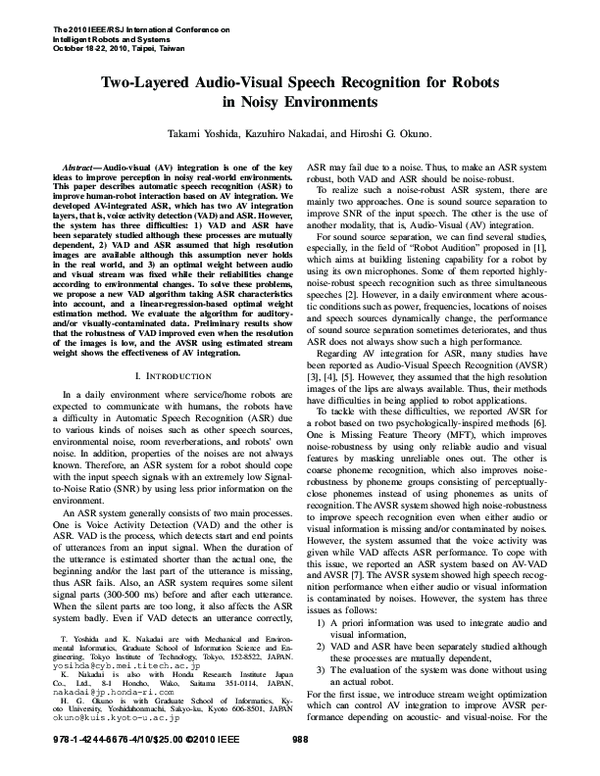 (PDF) Two-layered audio-visual speech recognition for robots in noisy environments