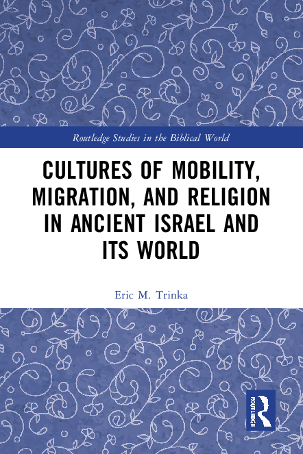 (PDF) Cultures of Mobility, Migration, and Religion in Ancient Israel ...