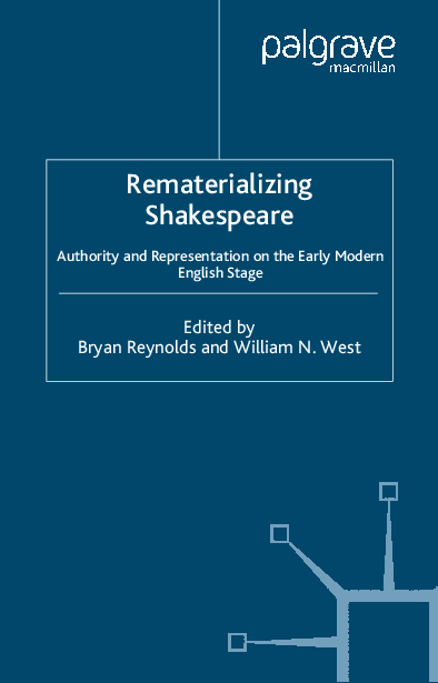 (PDF) Rematerializing Shakespeare - Authority and Representation on the ...