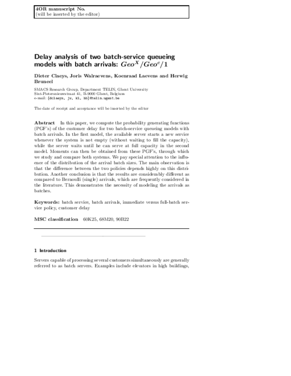 Pdf Delay Analysis Of Two Batch Service Queueing Models With Batch 0131