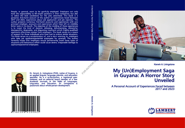 (PDF) My (Un)Employment Saga in Guyana: A Horror Story Unveiled. A ...