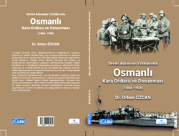 (PDF) Devlet Adamının Yıllıklarında Osmanlı Kara Ordusu ve Donanması ...