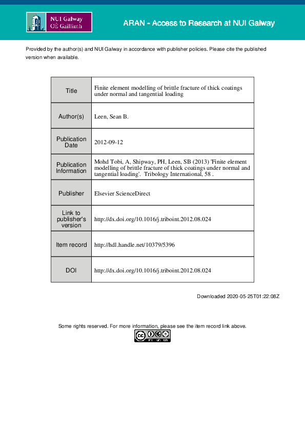 Pdf Finite Element Modelling Of Brittle Fracture Of Thick Coatings Under Normal And Tangential