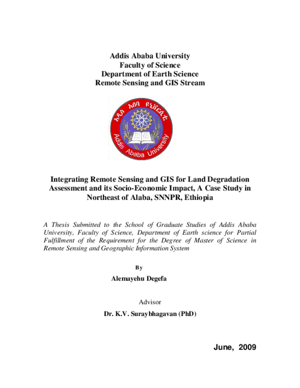 Pdf Integrating Remote Sensing And Gis For Land Degradation Assessment And Its Socio Economic
