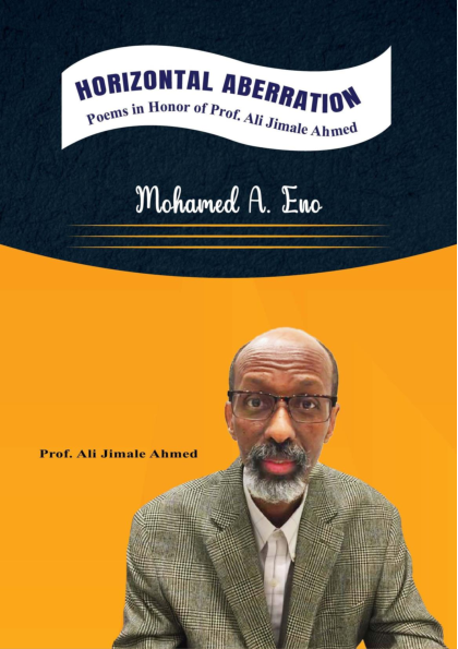 (PDF) HORIZONTAL ABERRATION: Poems in Honor of Professor Ali Jimale Ahmed
