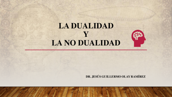 (PDF) LA DUALIDAD VS. LA NO DUALIDAD