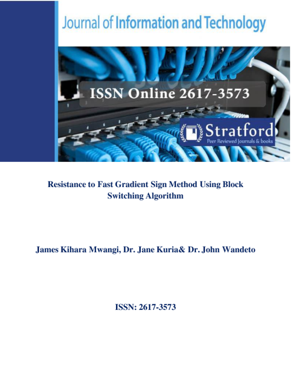 (PDF) Resistance to Fast Gradient Sign Method Using Block Switching Algorithm
