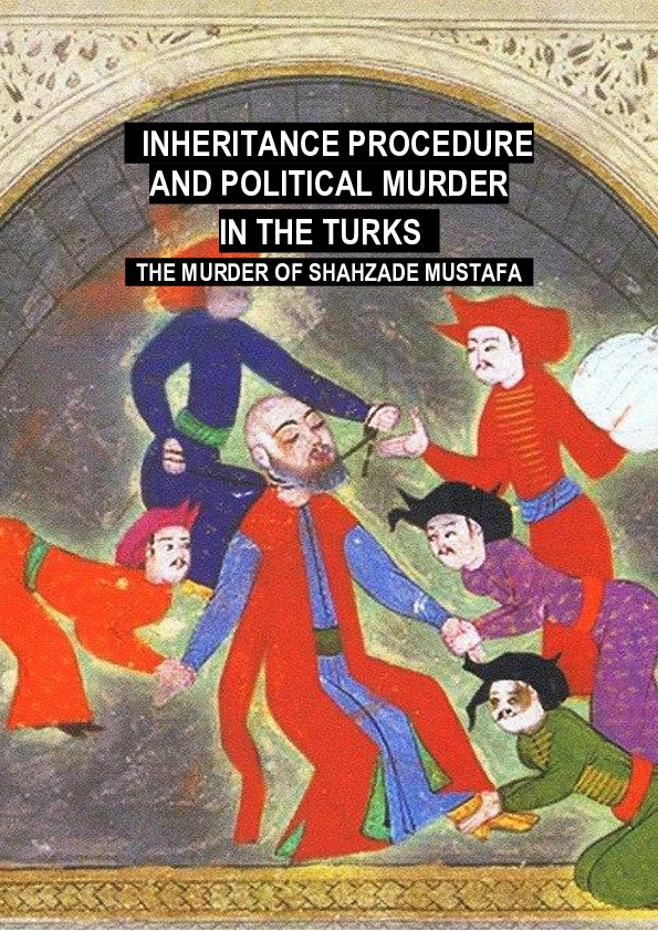 (PDF) Inheritance Procedure and Political Murder in The Turks; The ...