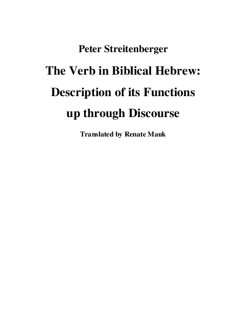 (PDF) The Verb in Biblical Hebrew: Description of its Functions up through Discourse
