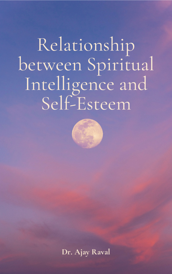 (PDF) Relationship between Spiritual Intelligence and Self-Esteem