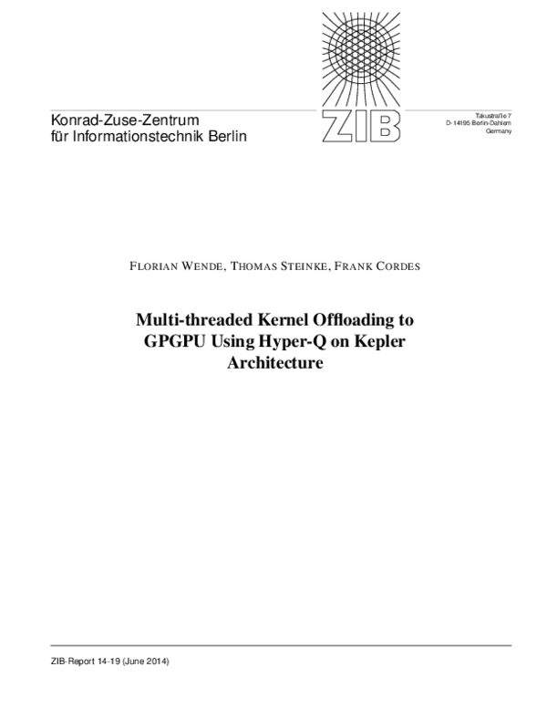 (PDF) Multi-threaded Kernel Offloading to GPGPU Using Hyper-Q on Kepler Architecture