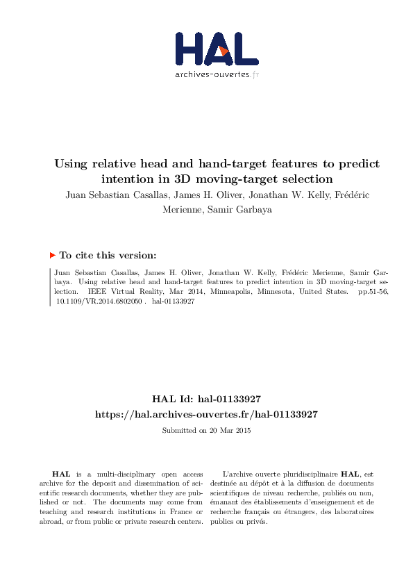 (PDF) Using relative head and hand-target features to predict intention in 3D moving-target ...