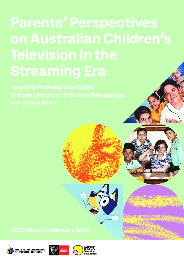 (PDF) ACTC Report 1 Parents' Perspectives on Australian Children’s Television in the Streaming Era