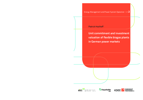 (PDF) Unit commitment and investment valuation of flexible biogas ...