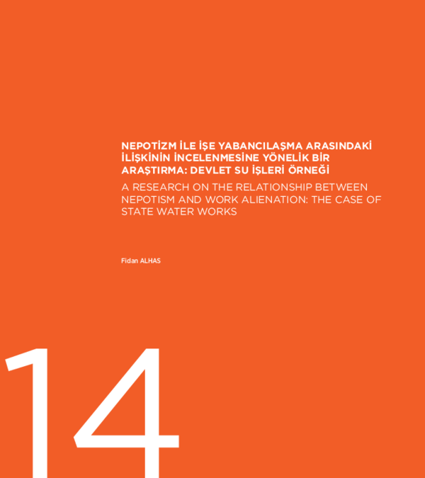 (PDF) -NEPOTİZM İLE İŞE YABANCILAŞMA ARASINDAKİ İLİŞKİNİN İNCELENMESİ