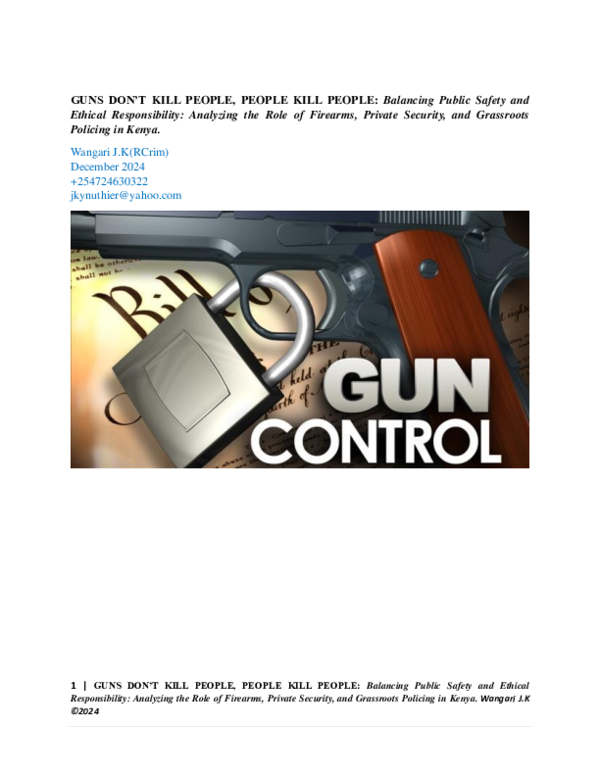 (PDF) GUNS DON’T KILL PEOPLE, PEOPLE KILL PEOPLE: Balancing Public Safety and Ethical ...